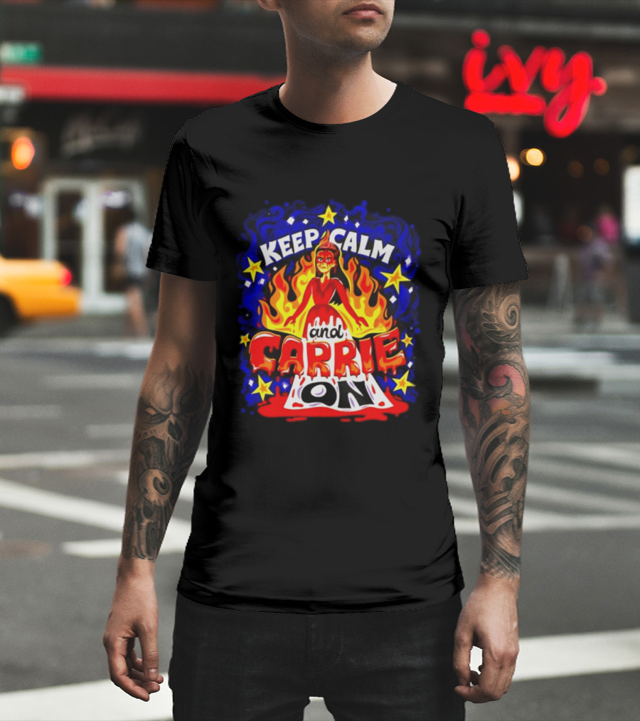 Keep Calm And Carrie On Stephen King Horror Movie T-Shirt