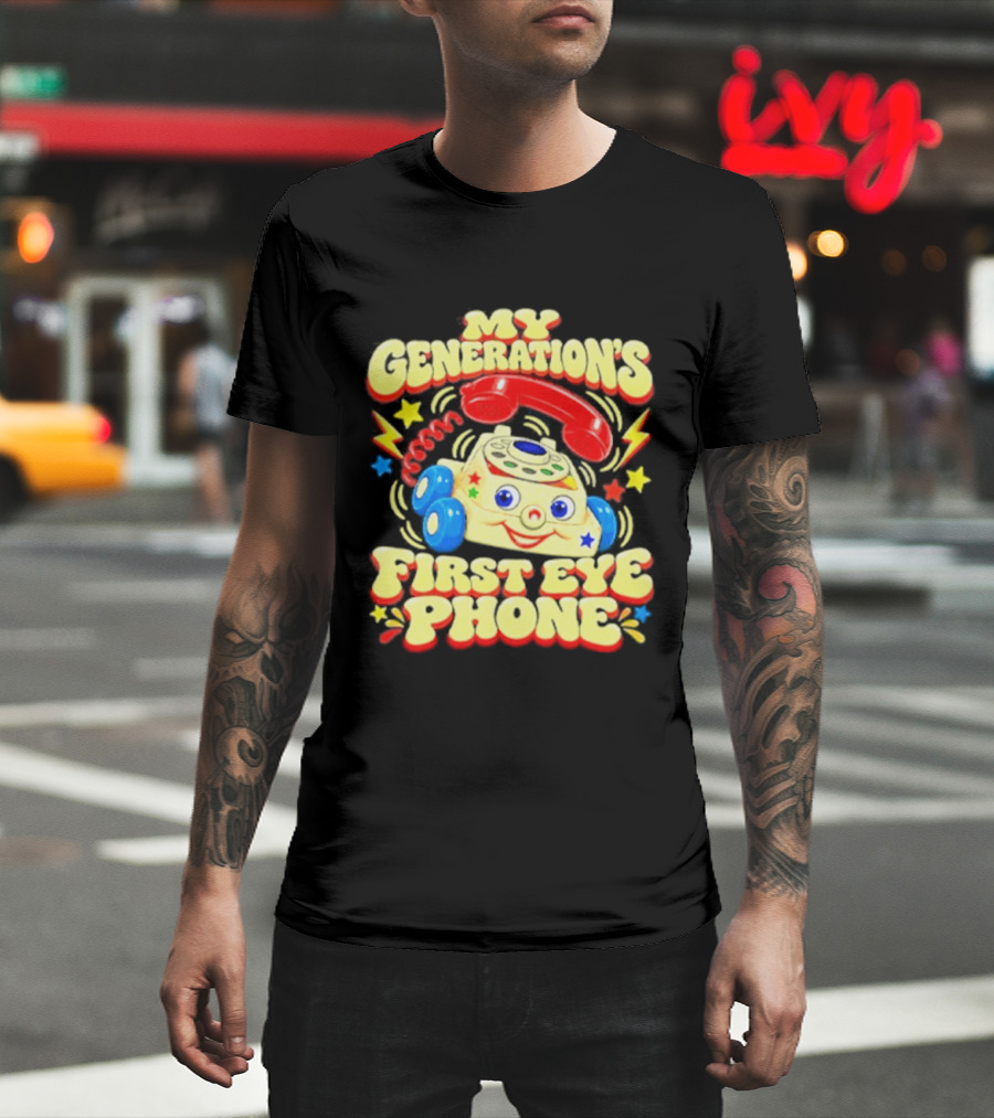 My Generations First Eye Phone Toy With Smiling Face And Retro Wheels T-Shirt