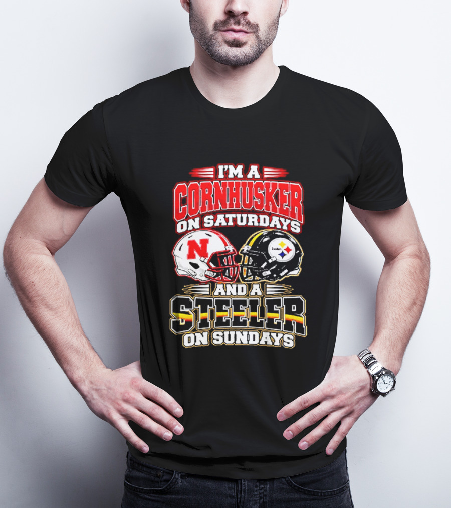 I'm A Cornhusker On Saturdays And A Steeler On Sundays T-Shirt