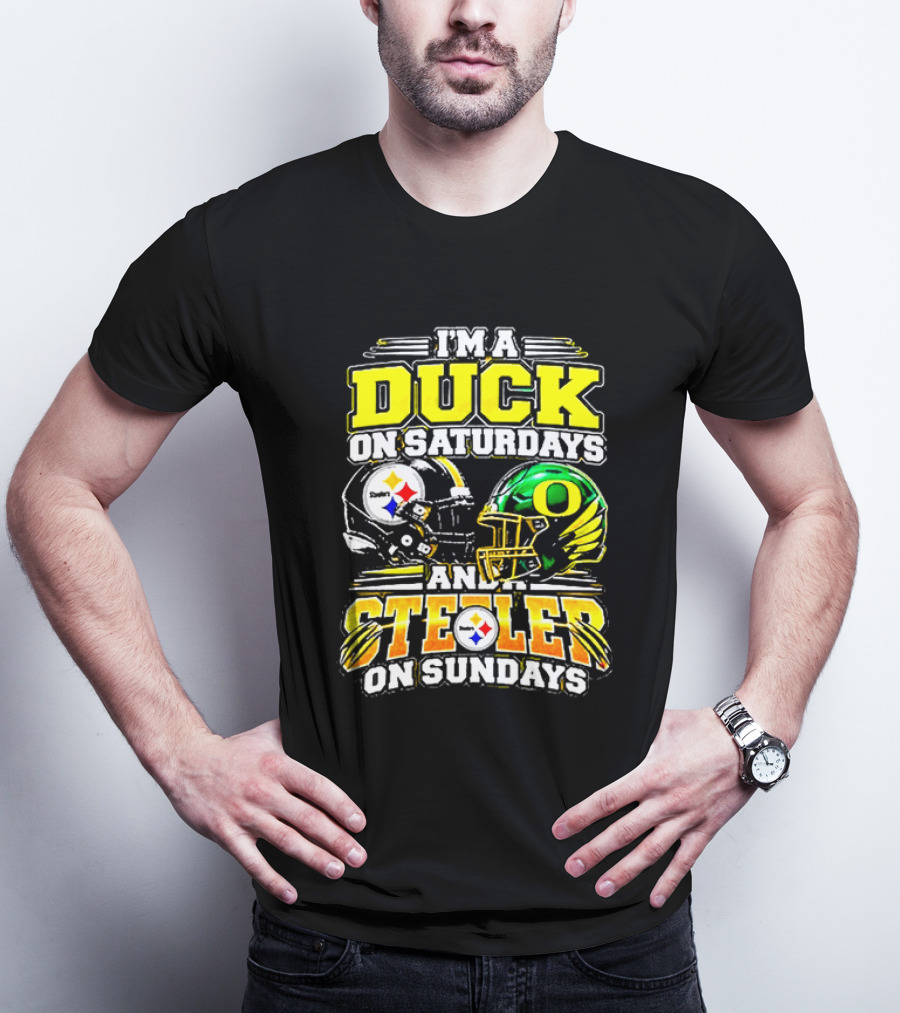 I'm A Duck On Saturdays And A Steeler On Sundays Football Fans T-Shirt