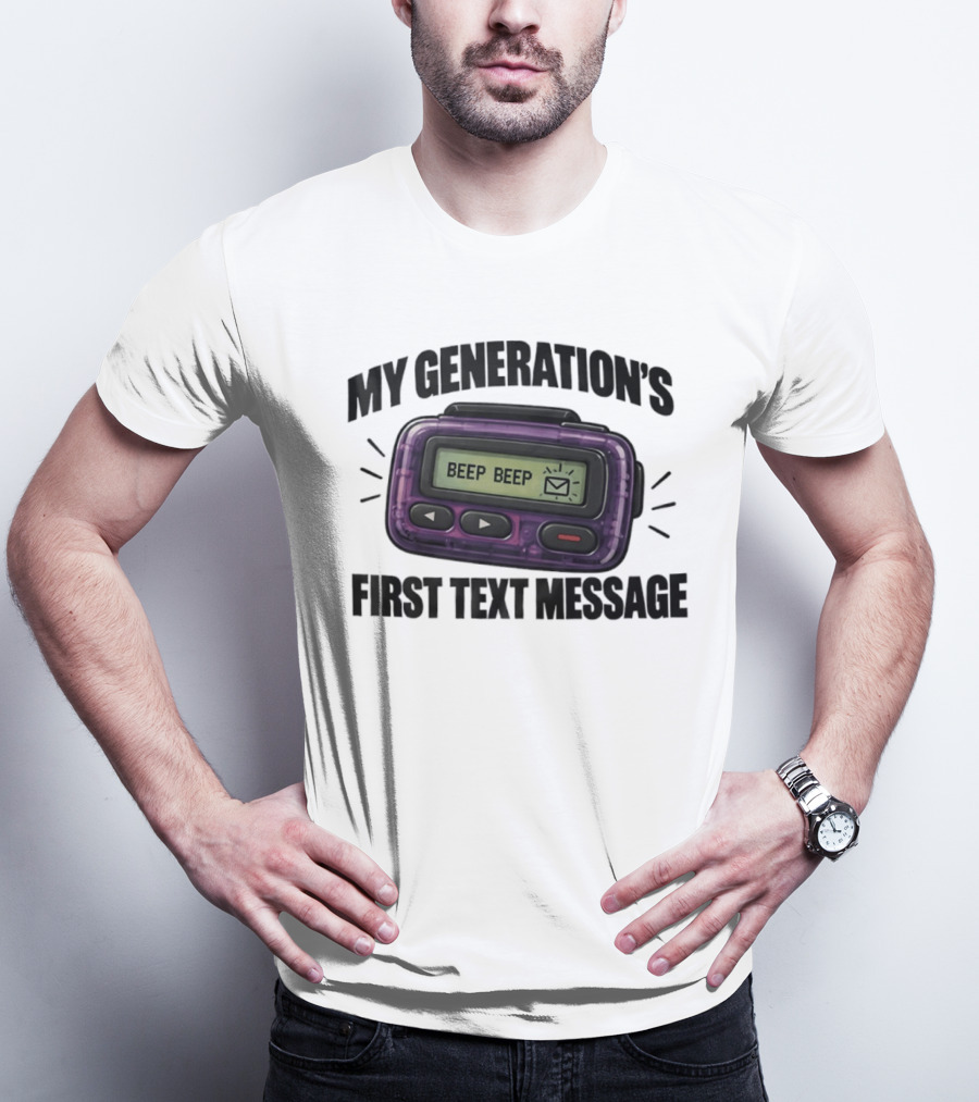 My Generation's First Text Message Beep Beep Pager T-Shirt