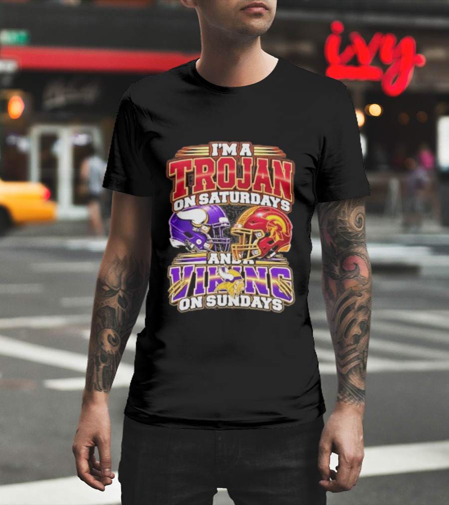 I'm A Trojan On Saturdays And A Vikings On Sundays Helmet T-Shirt