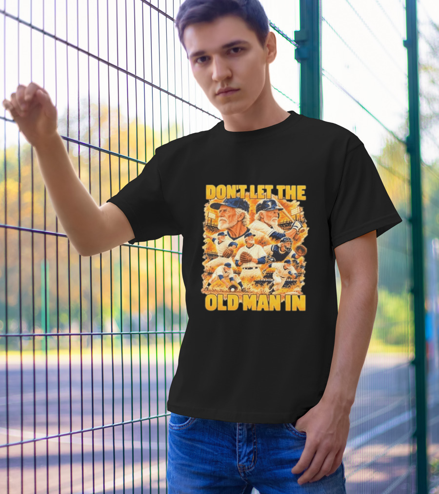 Baseball Don't Let The Old Man In Vintage Players Stadium Scene T-Shirt