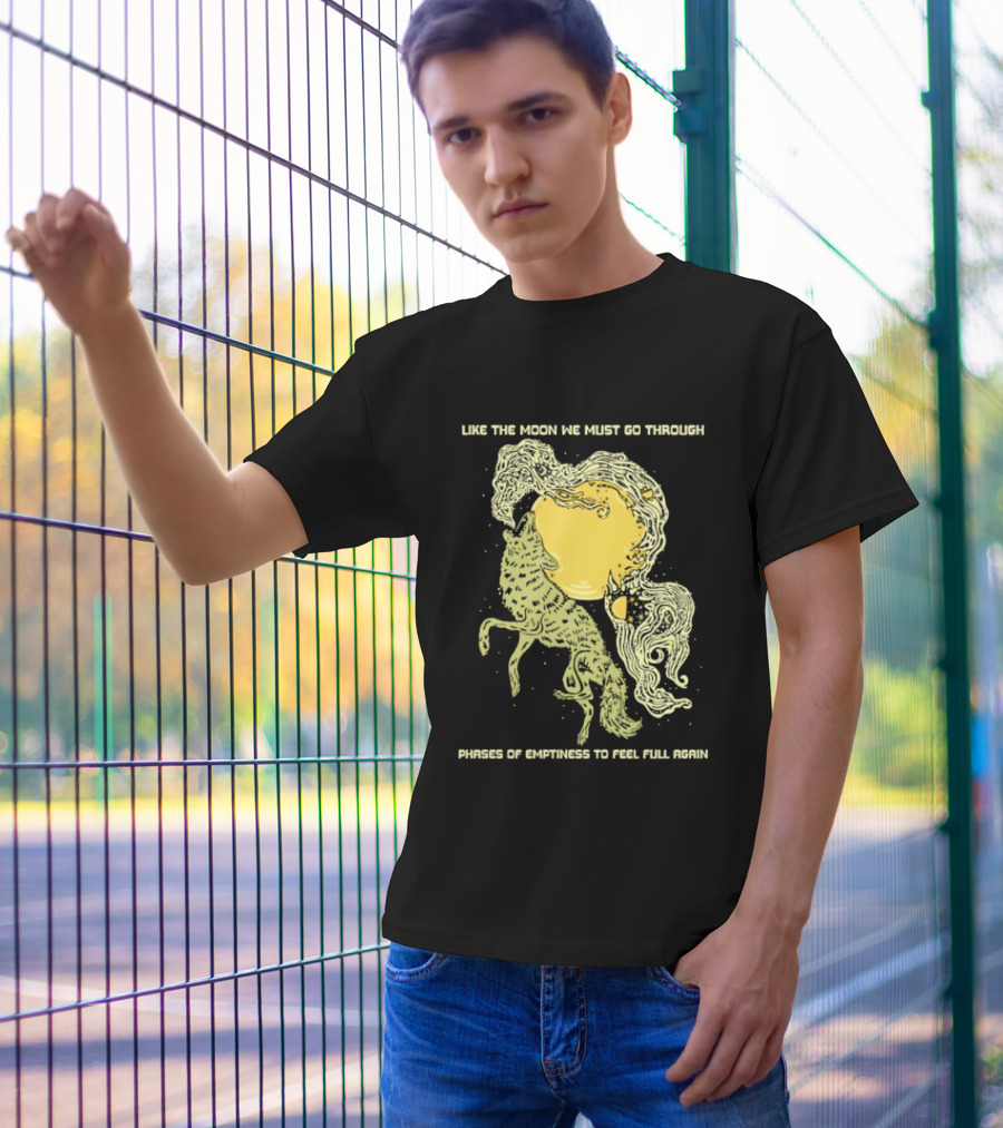 Like The Moon We Must Go Through Phases Of Emptiness To Feel Full Again Moon Phases Yellow Watercolor T-Shirt