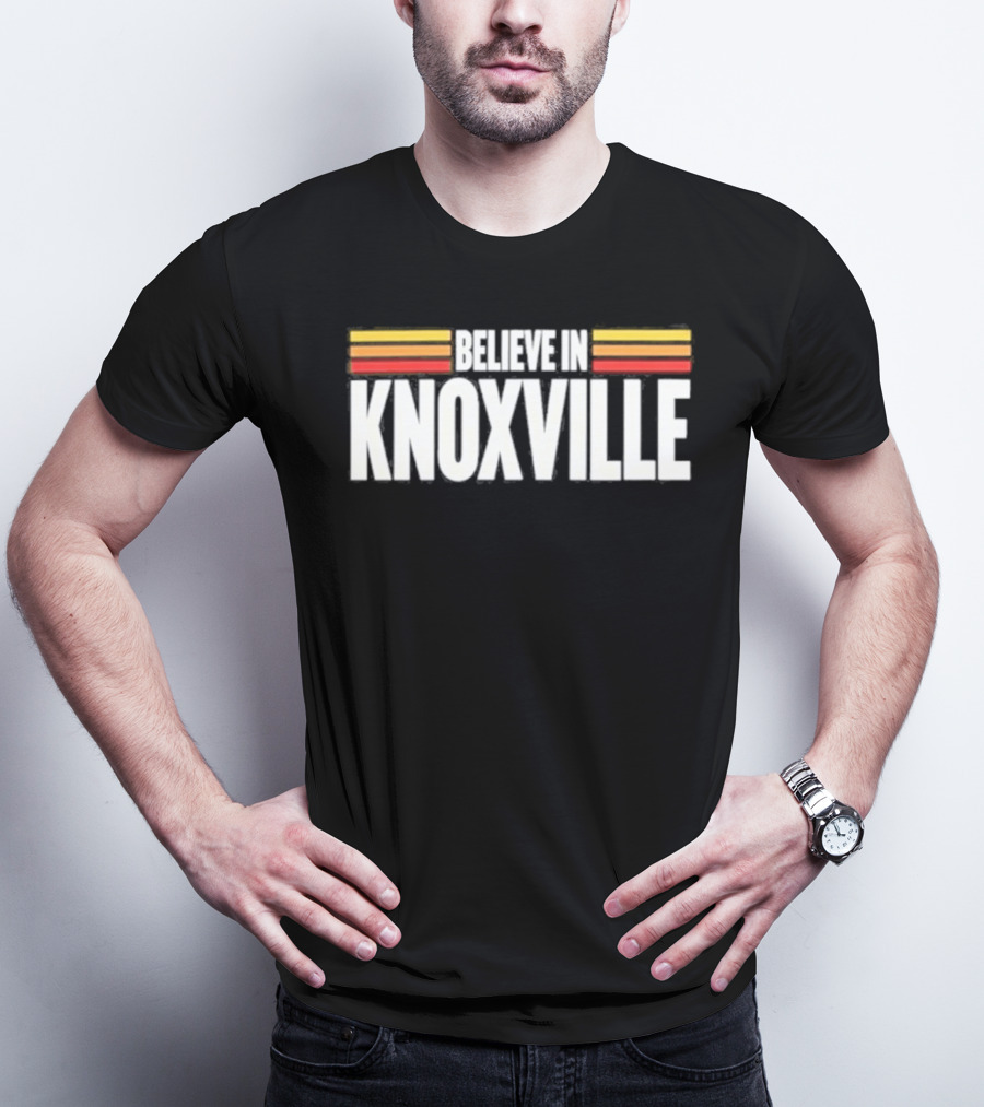 Believe In Knoxville T-Shirt
