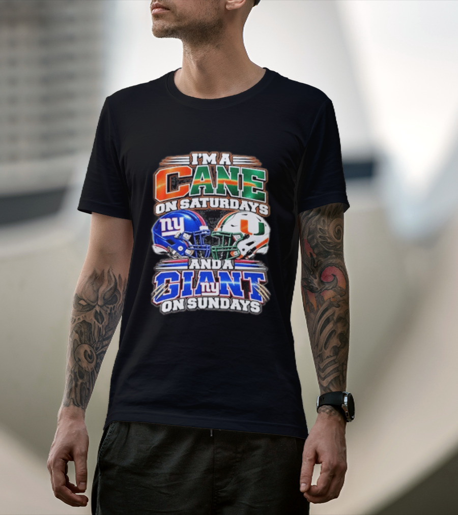 I'm A Cane On Saturdays And A Giant On Sundays NY Helmets T-Shirt