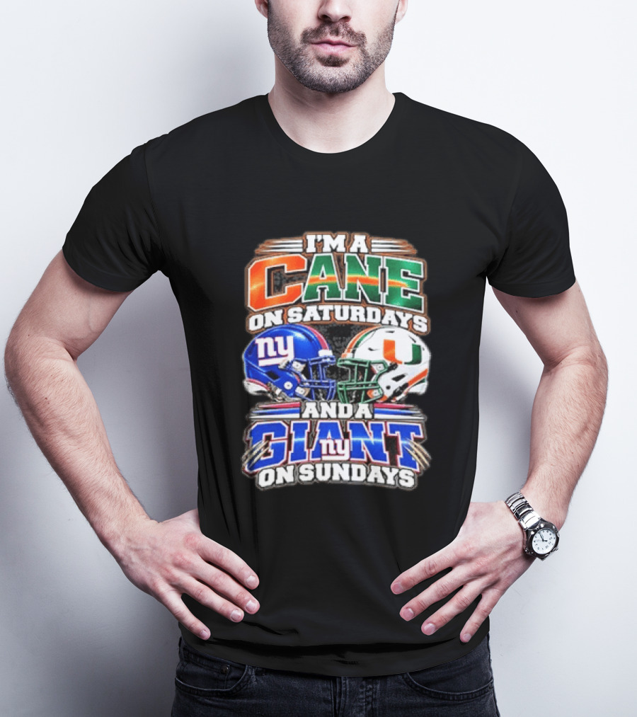I'm A Cane On Saturdays And A Giant On Sundays NY Helmets T-Shirt
