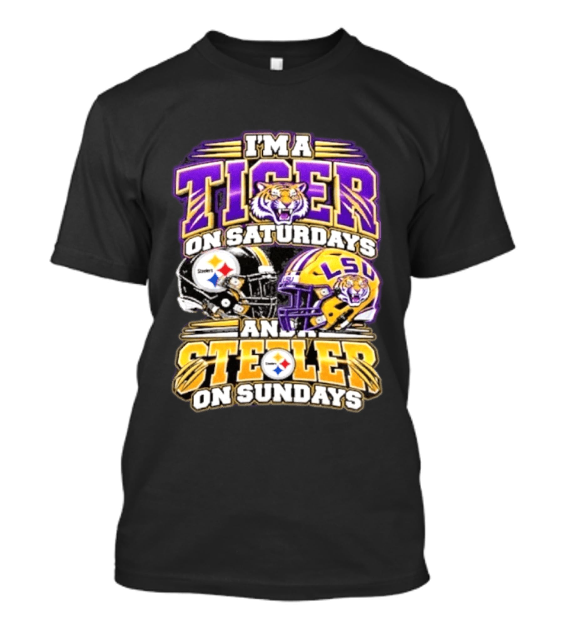I'm A Tiger On Saturdays And A Steeler On Sundays LSU Steelers Combo Fanatic T-Shirt