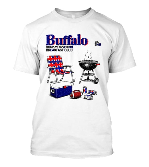 Buffalo Tailgate Game Day Sunday Morning Breakfast Club Football T-Shirt