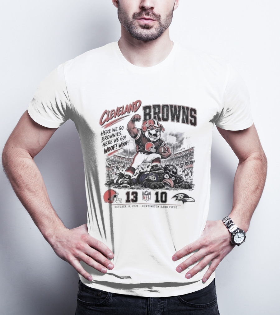 Cleveland Browns Victory Over Baltimore Ravens 13 10 Game Day 2026 T-Shirt