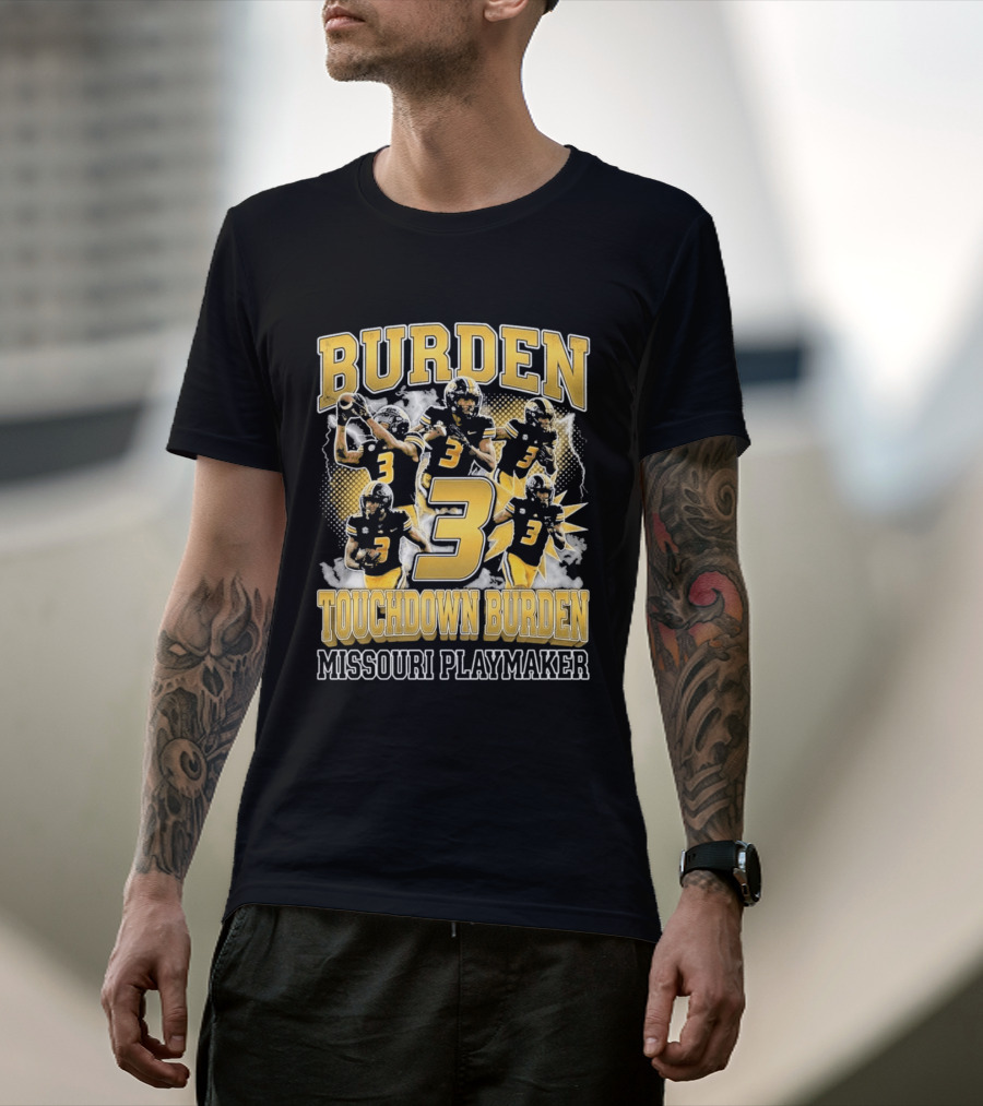 Burden 3 Touchdown Missouri Playmaker T-Shirt