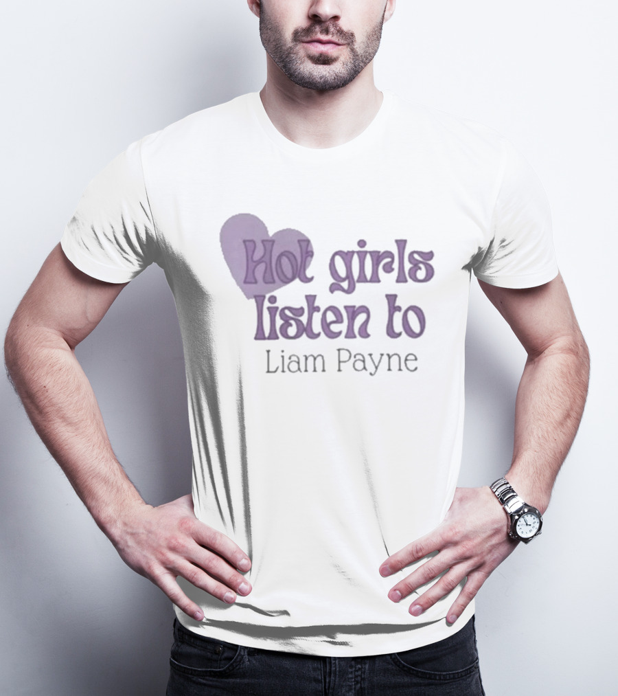 Hot Girls Listen To Liam Payne Heart T-Shirt
