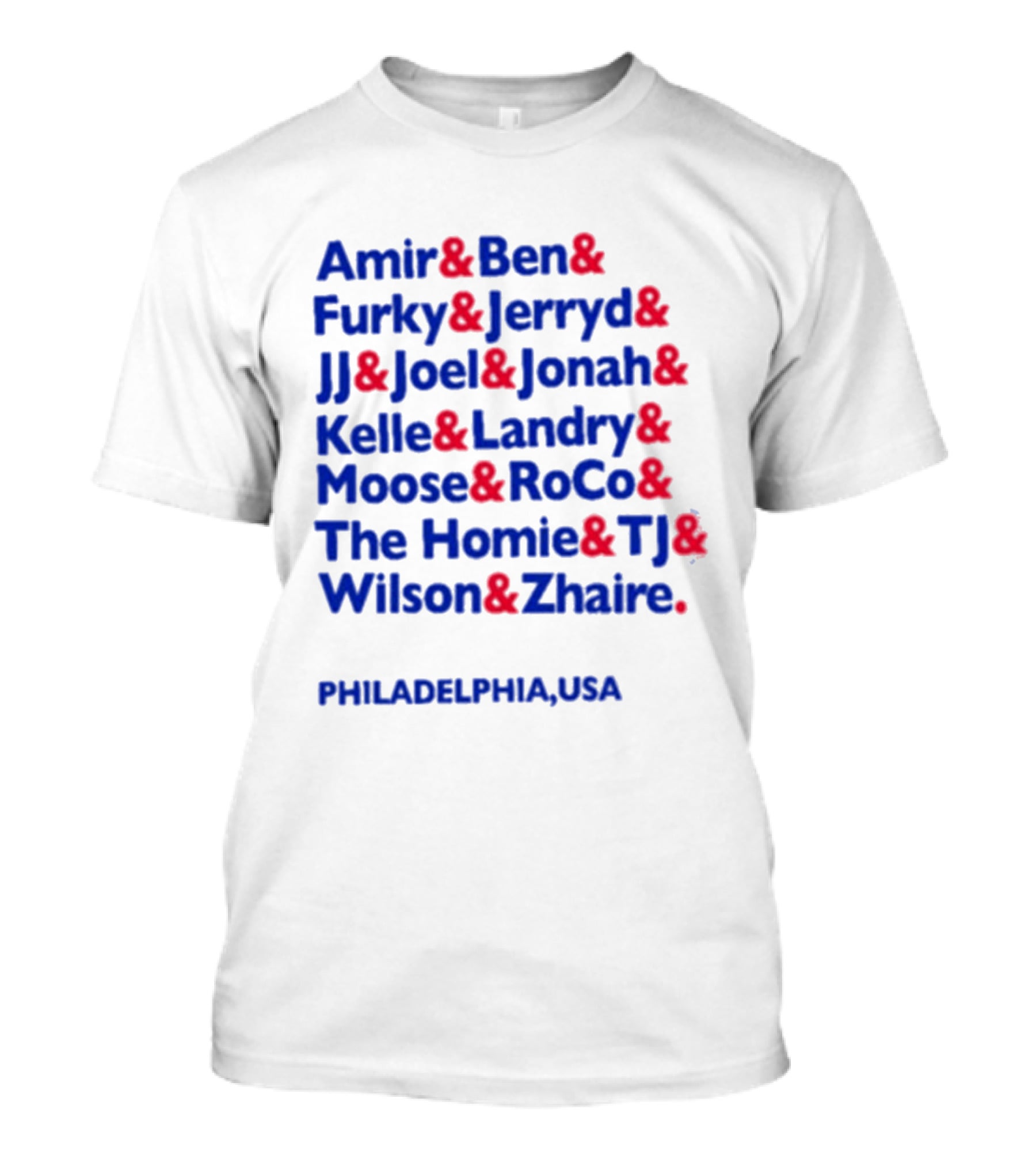 Philadelphia USA 2018 Amir Ben Furky Jerryd JJ Joel Jonah Kelle Landry Moose RoCo Homie TJ Wilson Zhaire T-Shirt