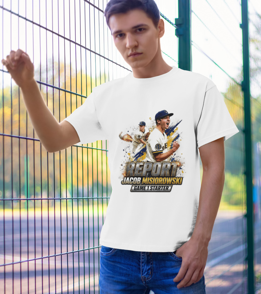 2026 Brewers Jacob Misiorowski Report Game 1 Starter T-Shirt