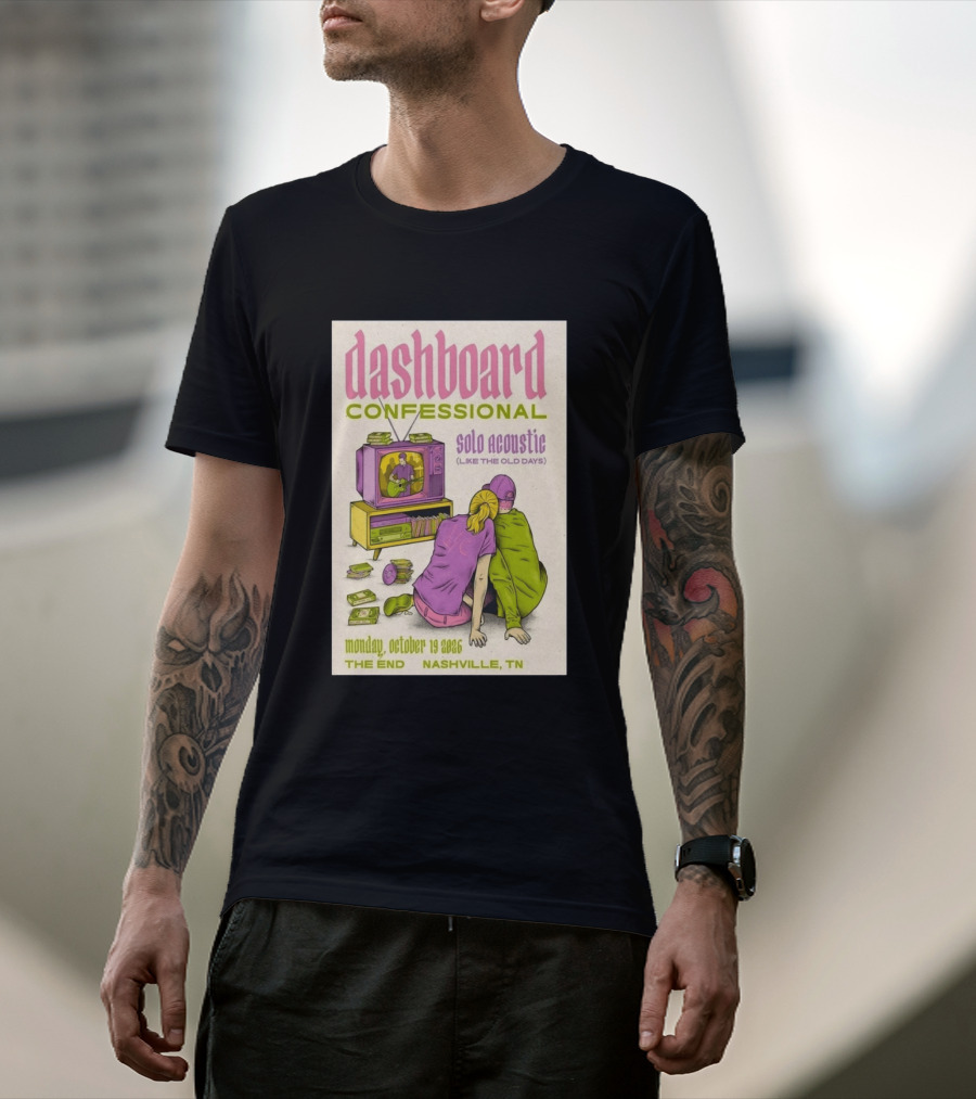 Dashboard Confessional Nashville October 19 2026 Solo Acoustic Like The Old Days The End T-Shirt