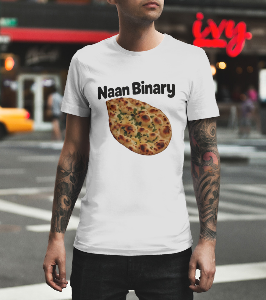 Naan Binary Bread Pun Non Binary Food Humor T-Shirt