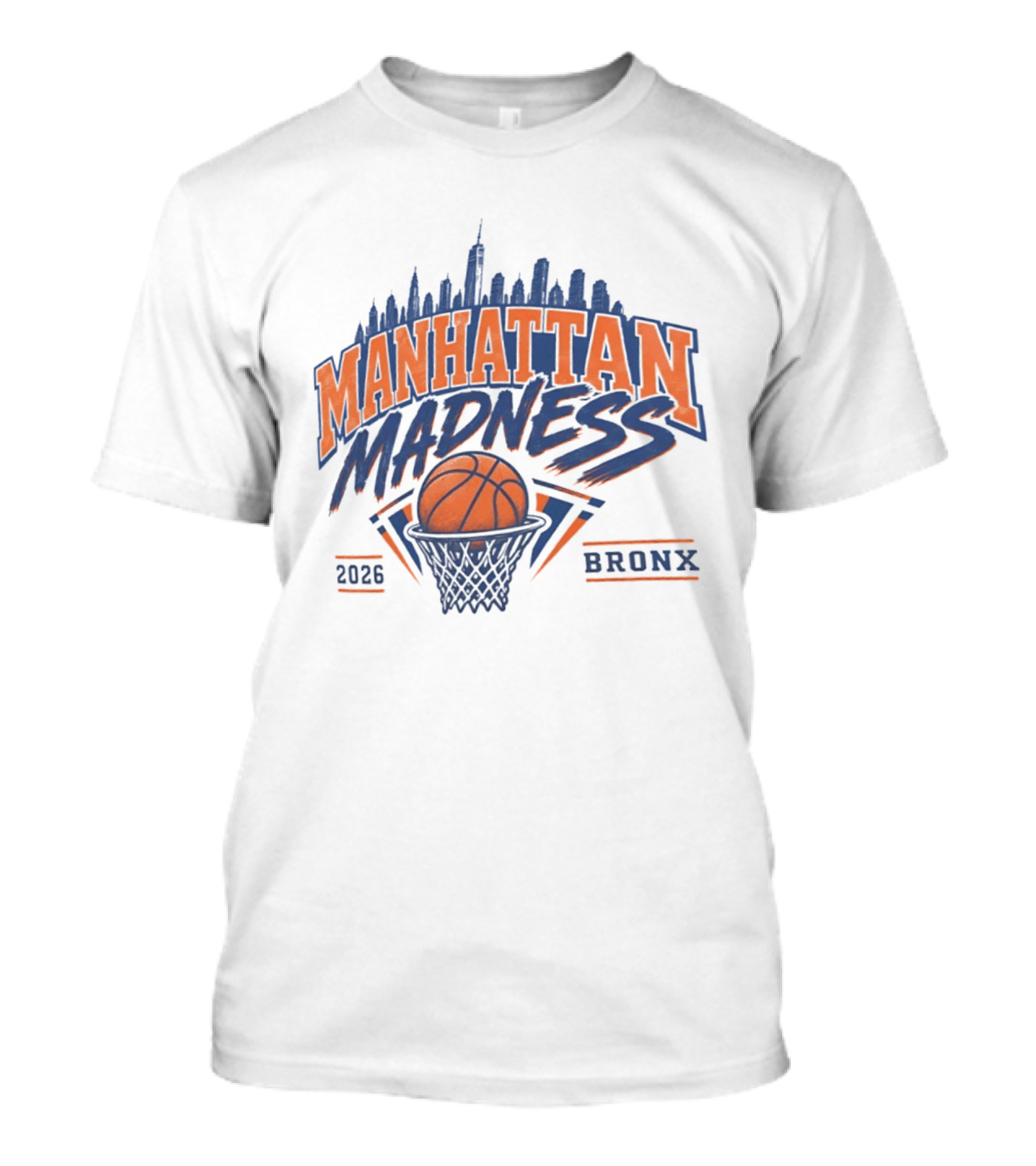 Manhattan Madness 2026 Bronx New York Knicks Basketball Skyline T-Shirt