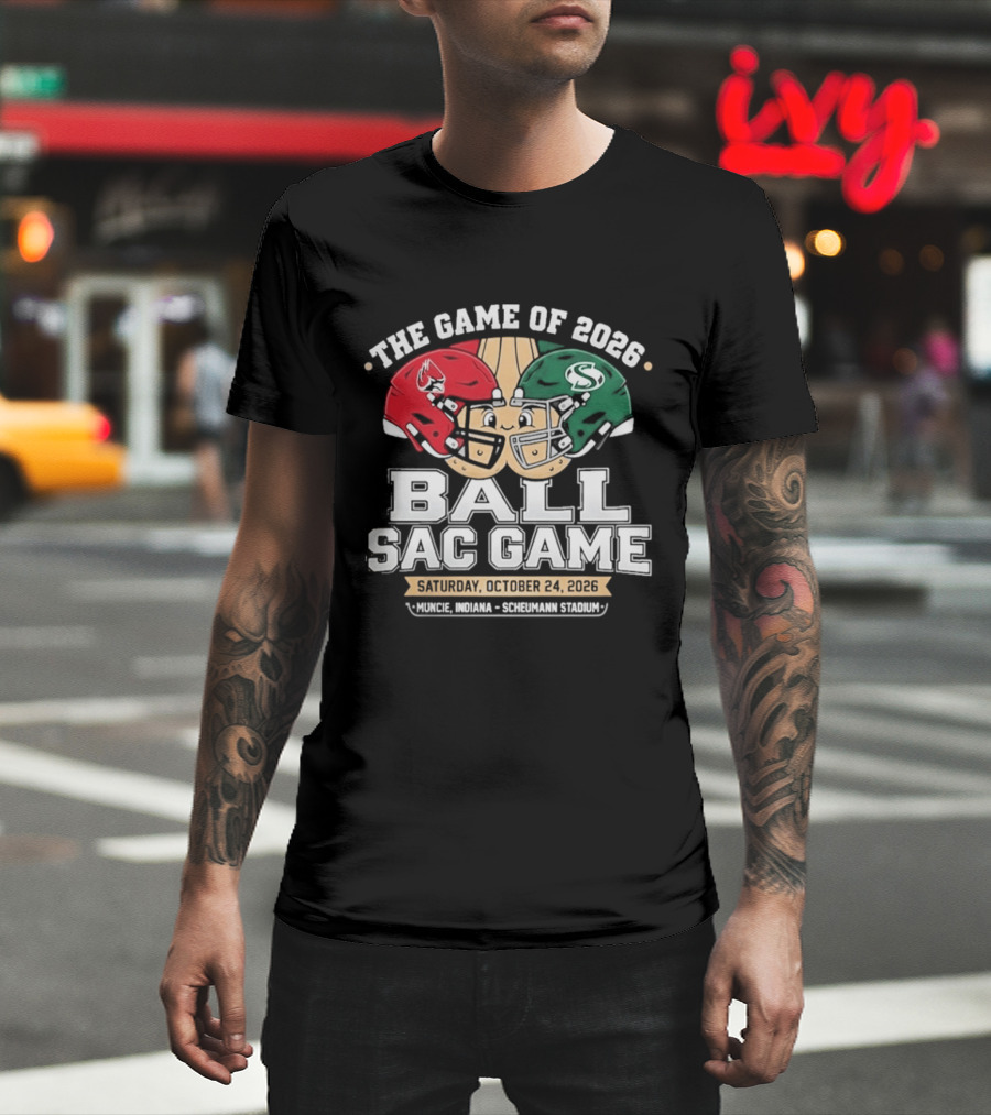 The Game Of 2026 Ball Sac Game Muncie Indiana Saturday October 3rd T-Shirt