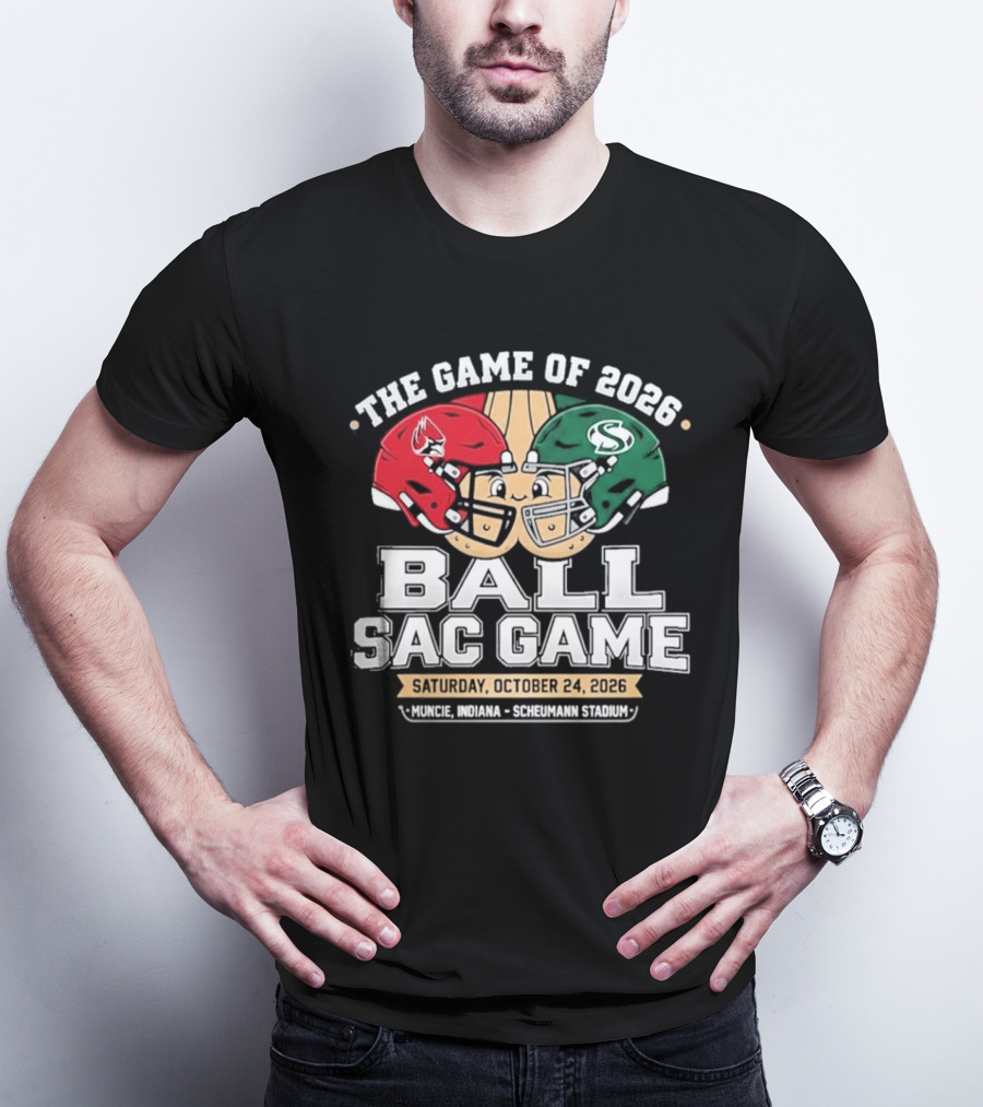 The Game Of 2026 Ball Sac Game Muncie Indiana Saturday October 3rd T-Shirt