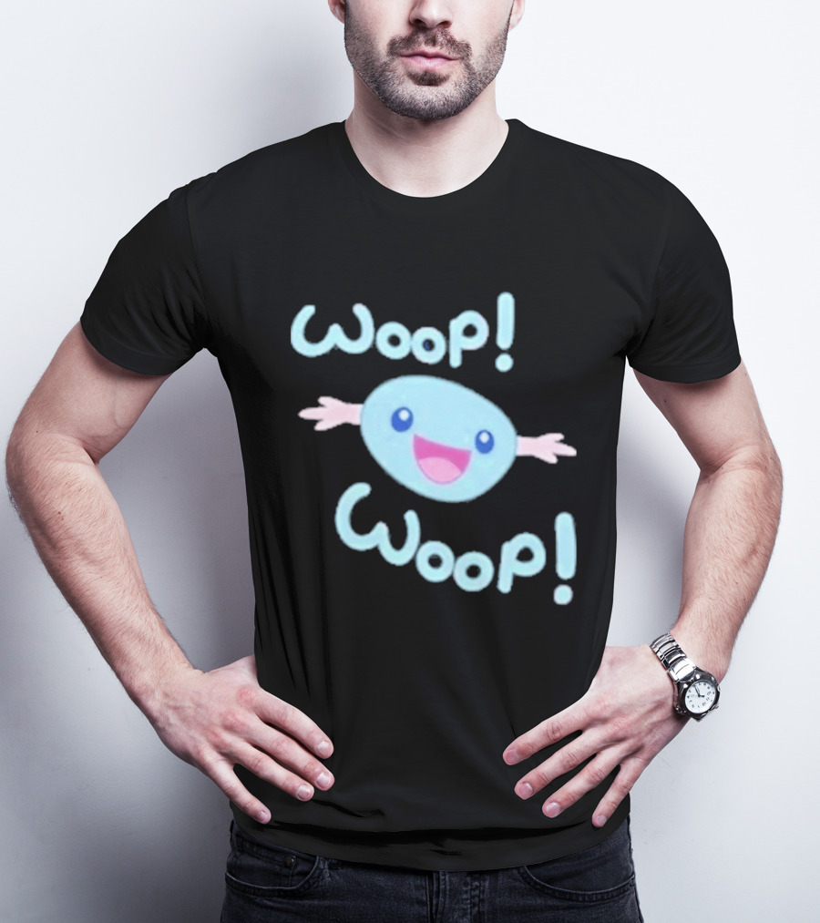 Wooper Woop Woop Smiling Cute T-Shirt