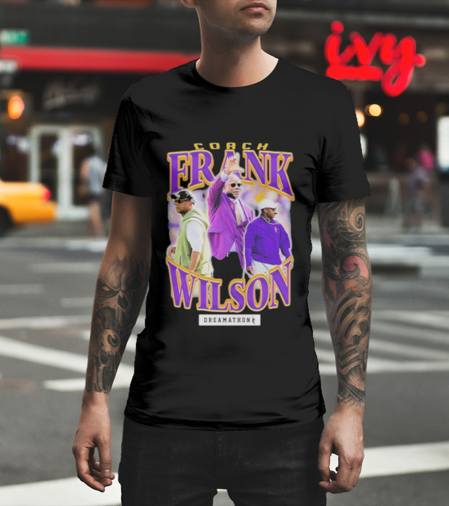 Coach Frank Wilson LSU Tigers Dreamathon T-Shirt