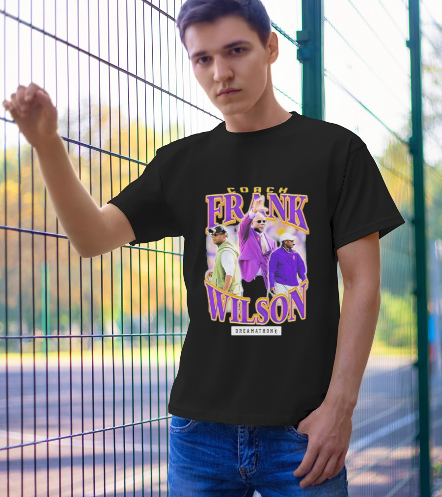 Coach Frank Wilson LSU Tigers Dreamathon T-Shirt