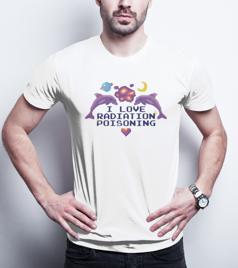 I Love Radiation Poisoning Dolphins Space Explosion Moon Heart T-Shirt