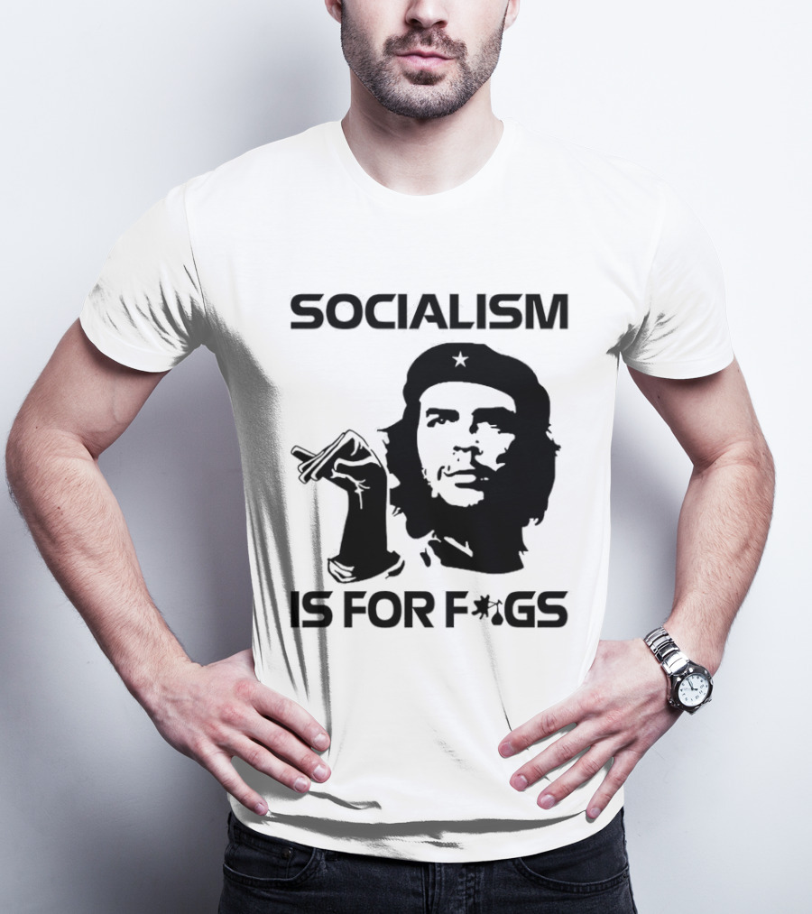 Steven Crowder Socialism Is For Figs Che Guevara T-Shirt