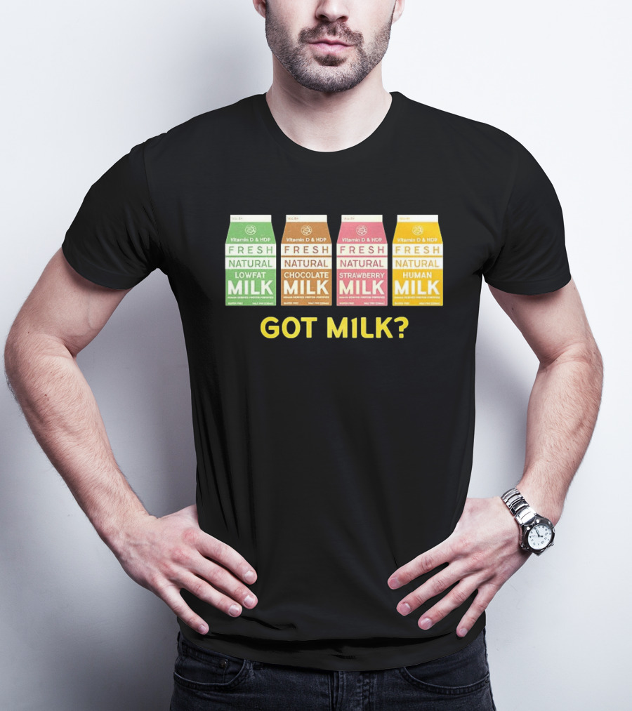 Got Milk Fresh Natural Vitamin D HDP Lowfat Chocolate Strawberry Human T-Shirt