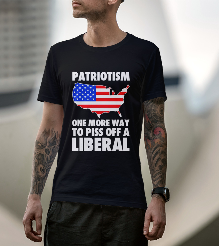 Patriotism America Flag Map One More Way To Piss Off A Liberal T-Shirt