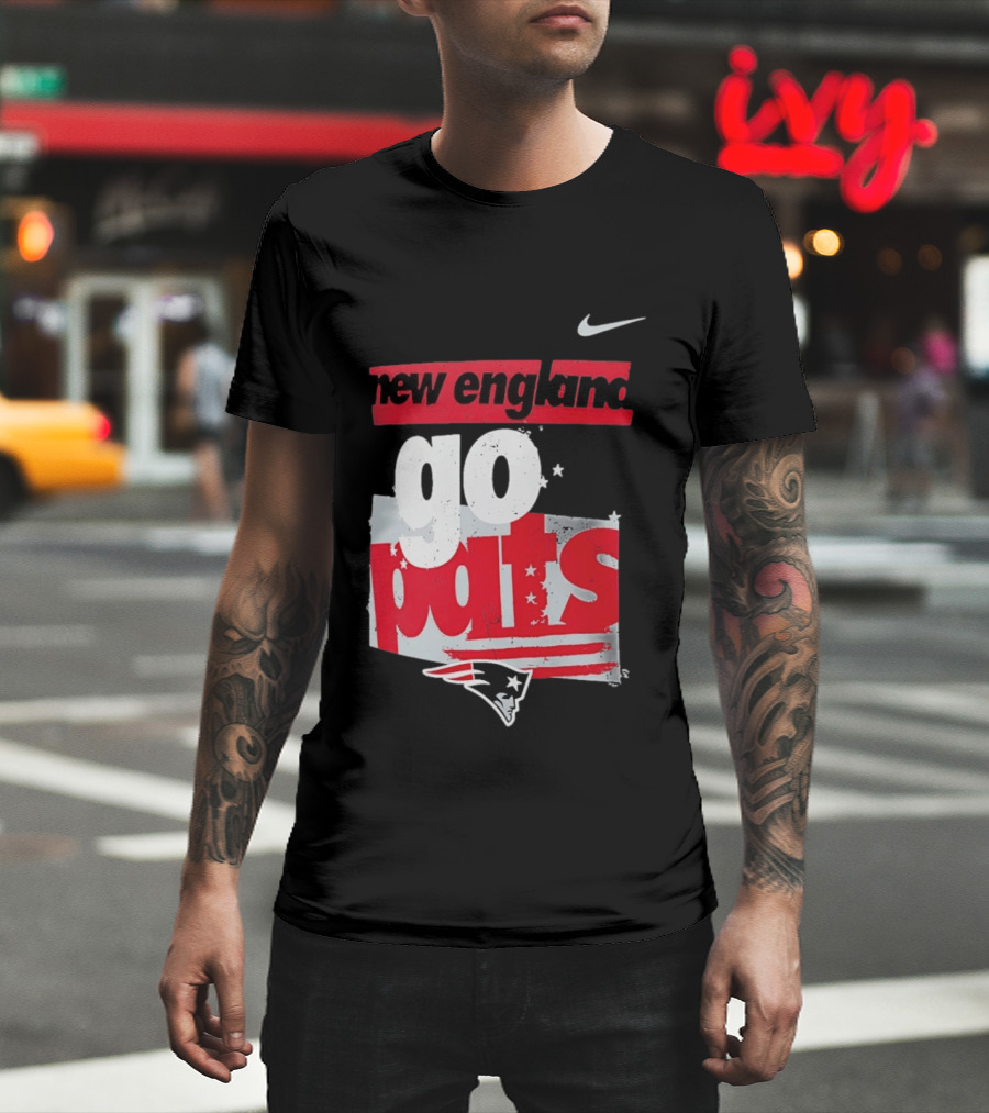 New England Go Pats Nike Patriots T-Shirt