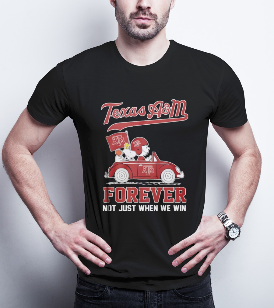 Texas A&M Snoopy And Charlie Brown Forever Not Just When We Win T-Shirt