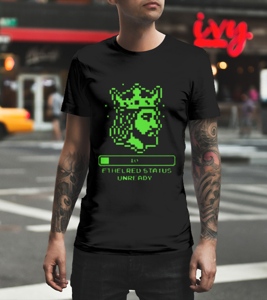 Ethelred Status Unready King Of The English Pixel Art Crown T-Shirt