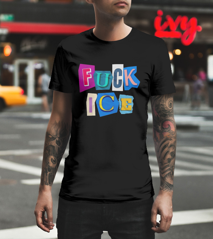 Fuck ICE T-Shirt