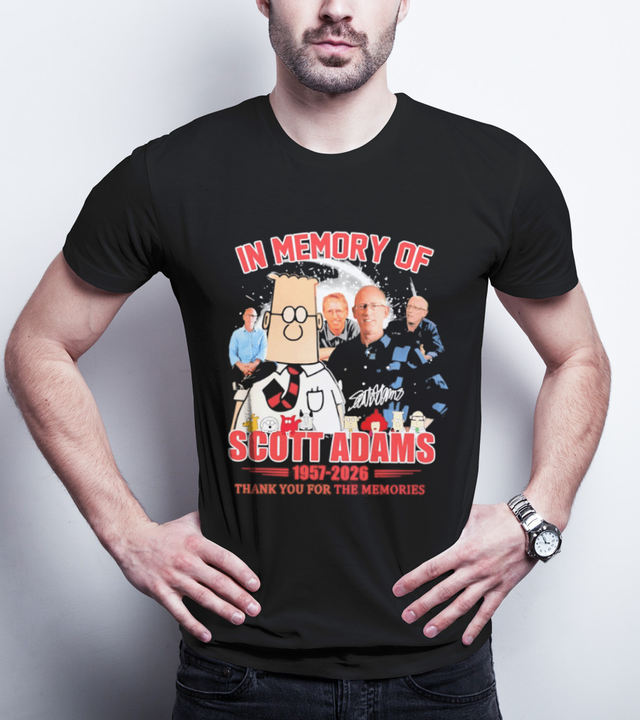 Scott Adams In Memory 1957 2026 Thank You For The Memories T-Shirt