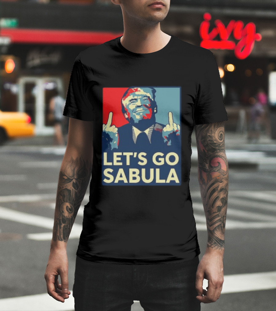 Let's Go Sabula Trump Iowa T-Shirt