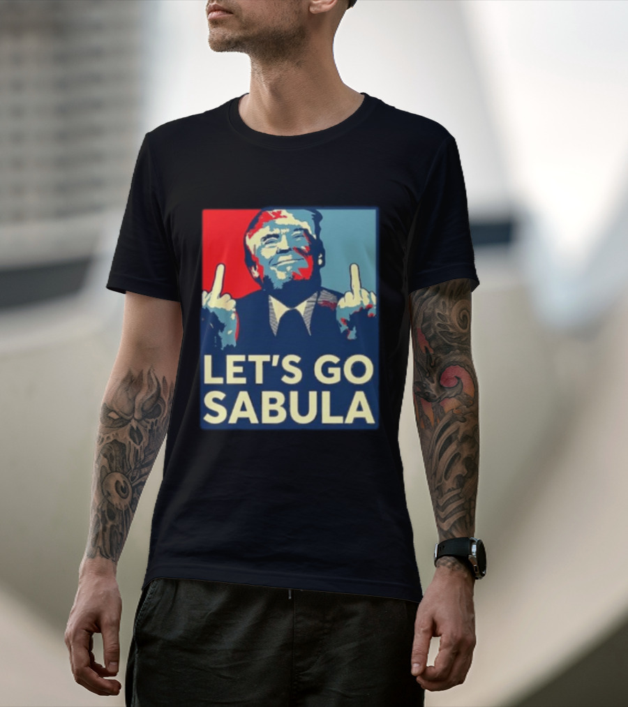 Let's Go Sabula Trump Iowa T-Shirt