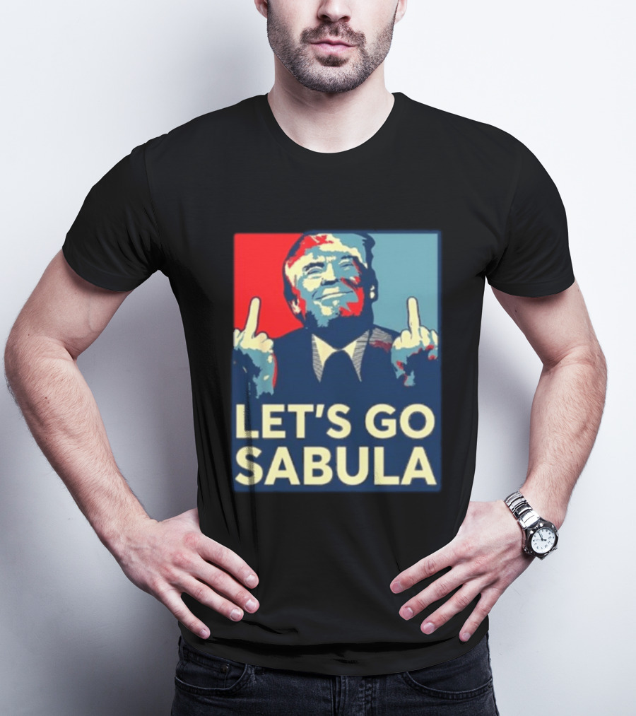 Let's Go Sabula Trump Iowa T-Shirt