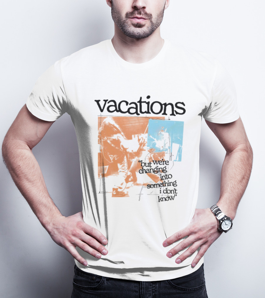 Vacations But We're Vacations I Don't Know Cool Retro Aesthetic T-Shirt