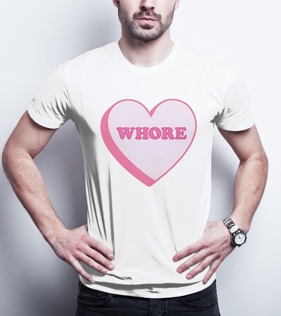 Whore Heart Pink Valentine Candy T-Shirt