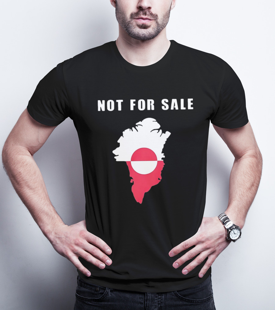 Greenland Map Not For Sale Flag T-Shirt