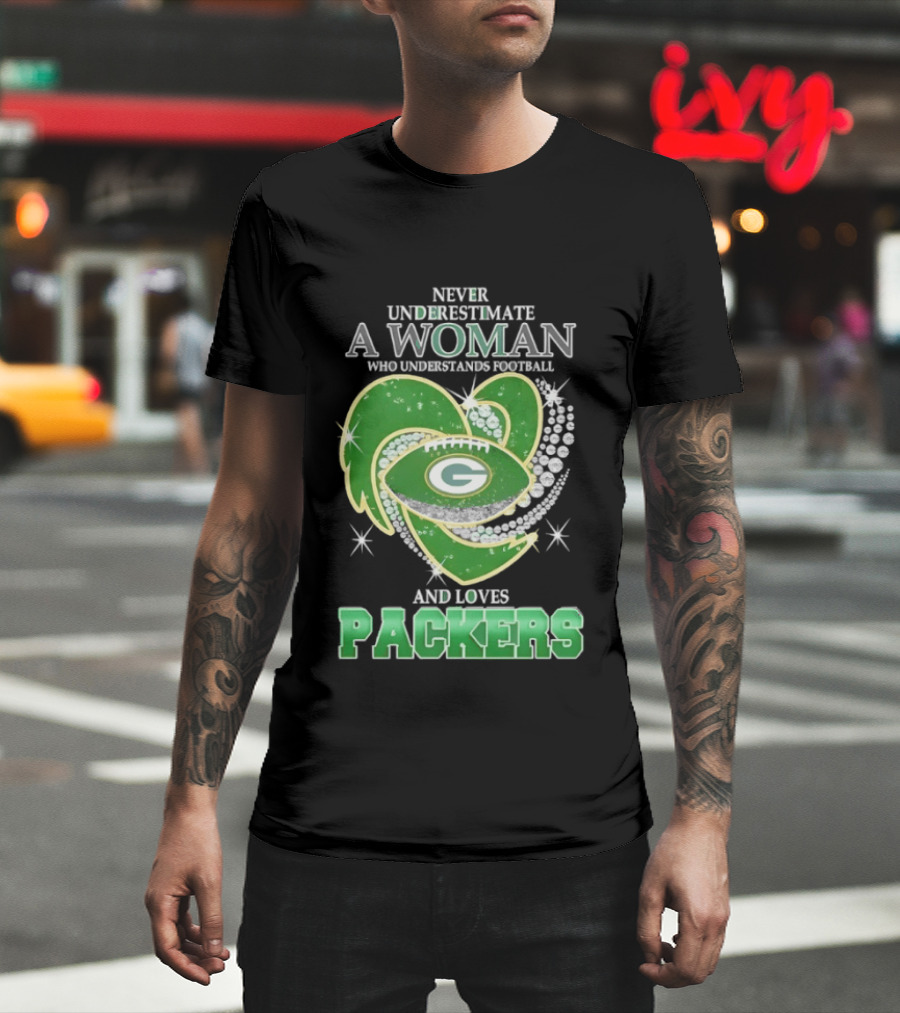 Never Underestimate A Woman Who Understands Football And Loves Packers T-Shirt