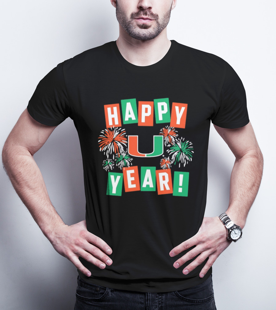 Miami Hurricanes Happy U Year Fireworks Celebration T-Shirt