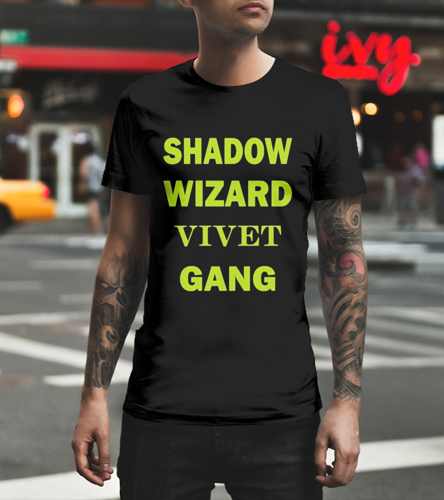 Shadow Wizard Vivet Gang Neon Typography Magic Vibes T-Shirt