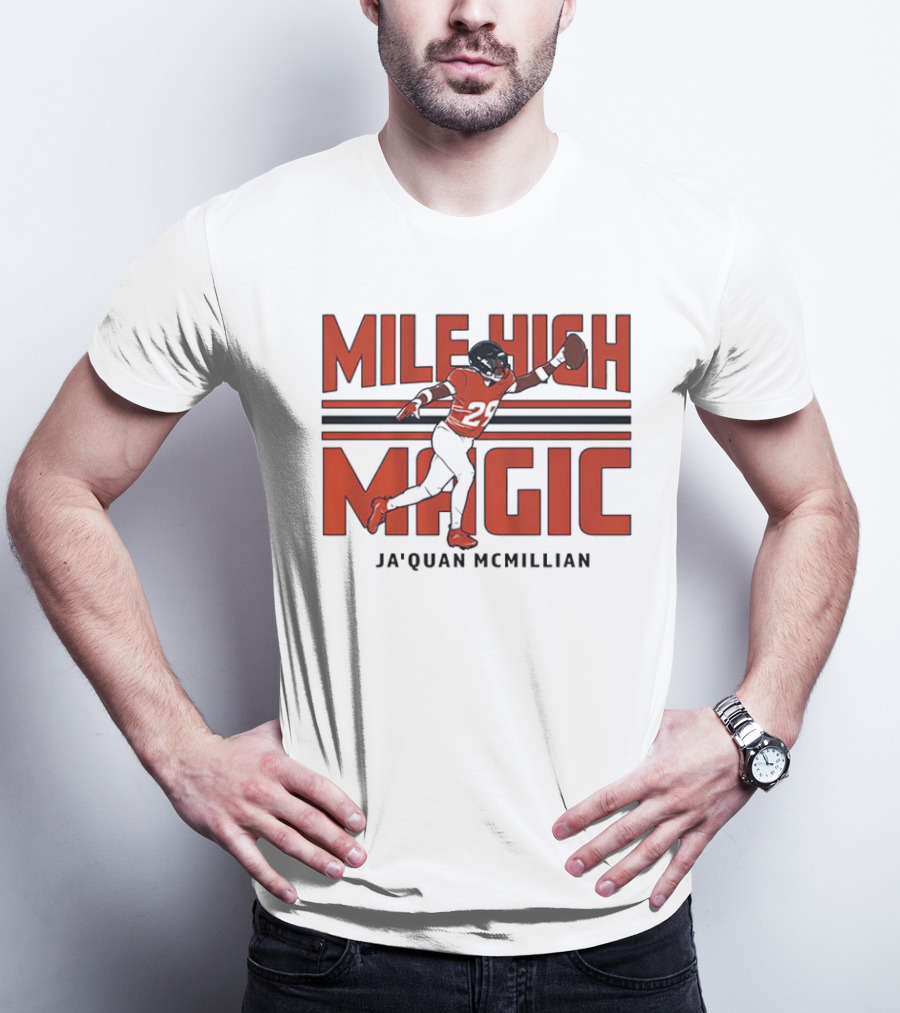 Mile High Magic Ja'Quan McMillian Denver Broncos Football T-Shirt