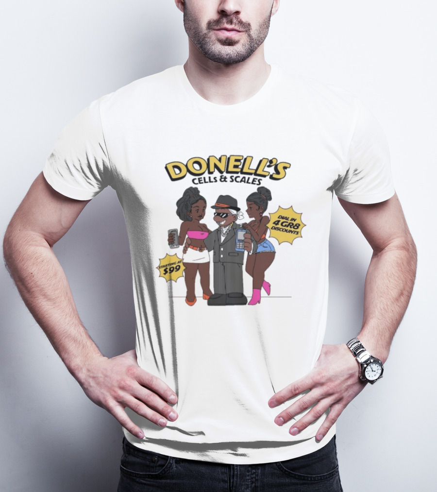 Donell's Cells & Scales Dial In 4 Gr8 Discounts Starting At $99 T-Shirt