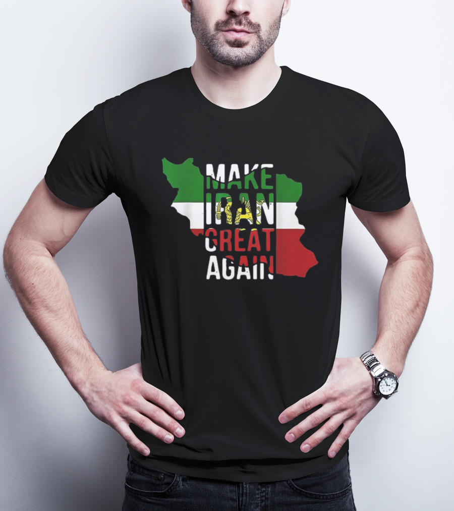 Make Iran Great Again Iranian Miga Flag Map T-Shirt