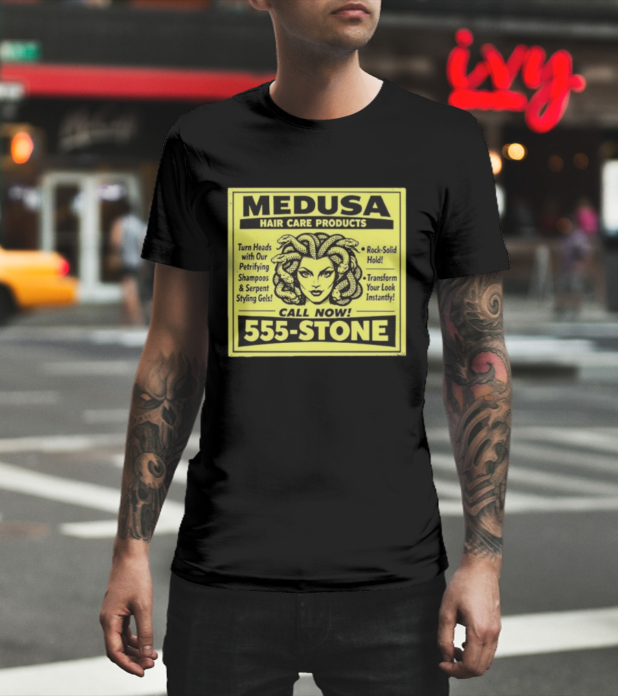 Medusa Hair Care Products 555 STONE Turn Heads With Petrifying Shampoos Serpent Styling Gels Rock Solid Hold Transform Your Look Instantly T-Shirt