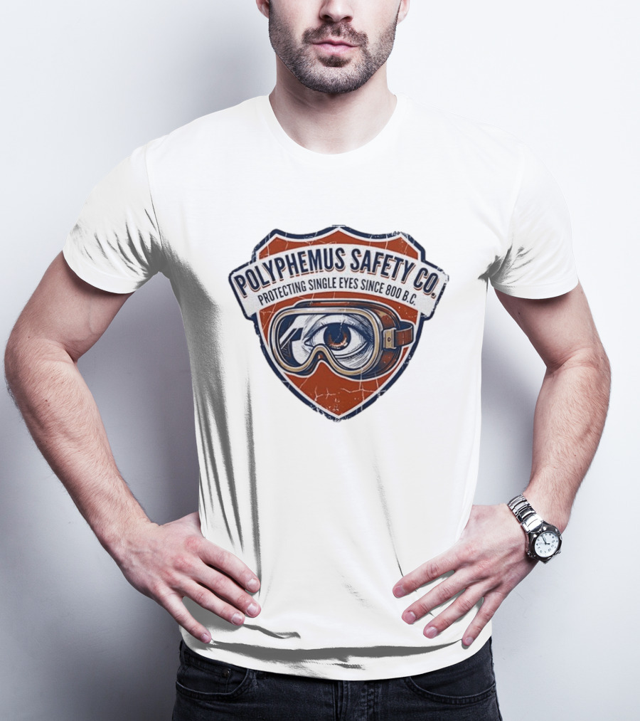 Polyphemus Safety Co Protecting Single Eyes Since 800 B.C. Goggles Vintage Cyclops Eye Shield T-Shirt