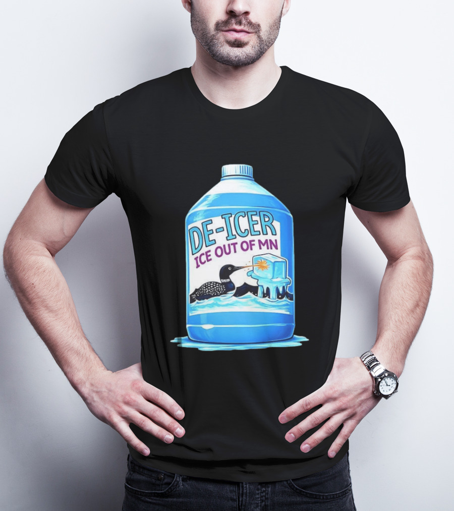 De Icer Ice Out Of MN Loon Anti ICE Protest Minnesota Loon T-Shirt